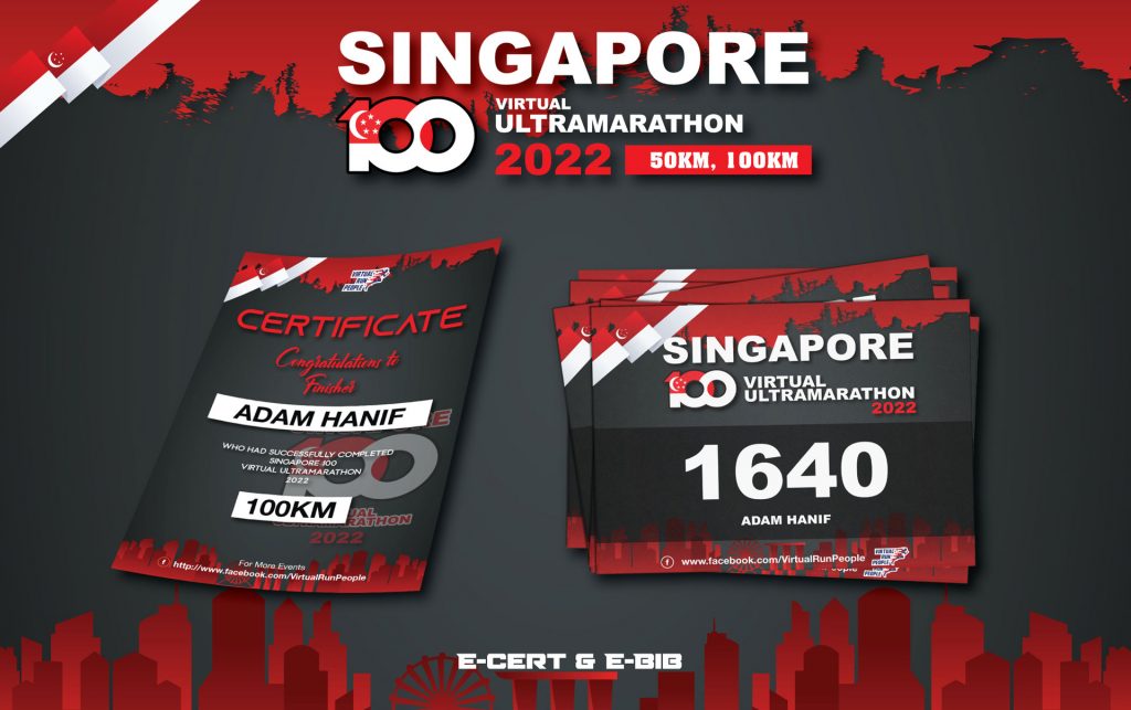Singapore 100 Virtual UltraMarathon 2022 | Connect by JustRunLah!